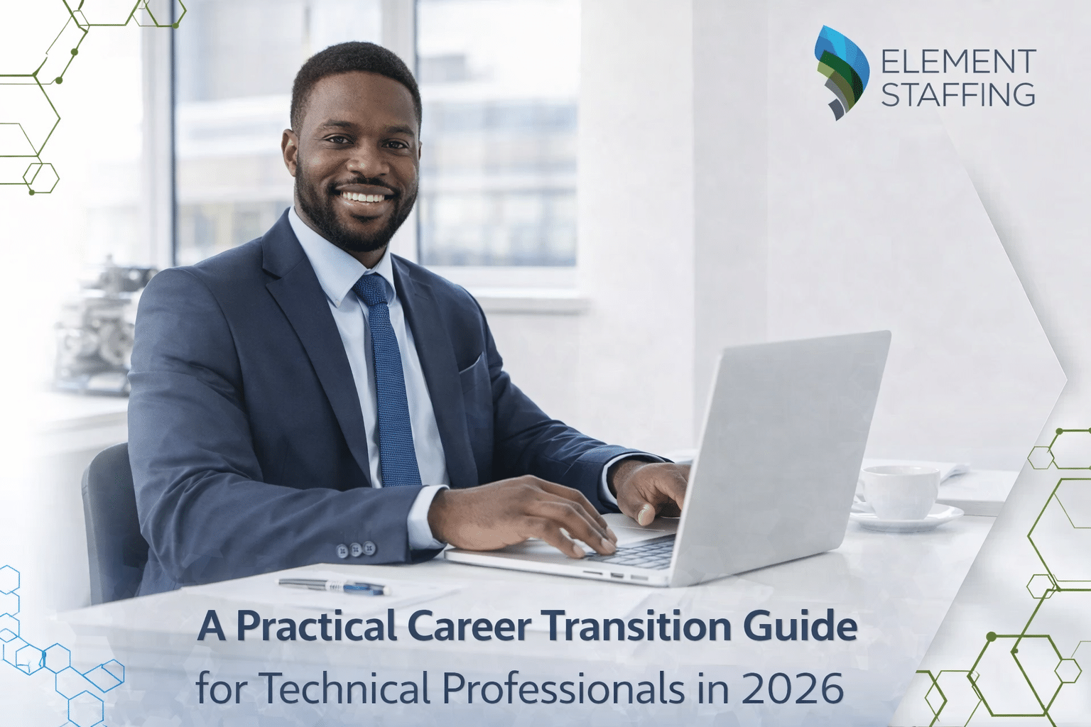 Career Transition for Technical Professionals in 2026 - Element ...